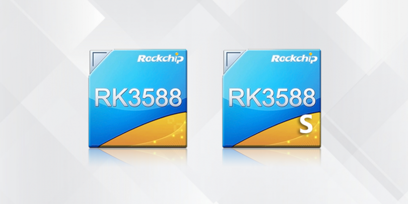 瑞芯微RK3588和RK3588S芯片的对比分析 | ScenSmart一站式智能制造平台|OEM|ODM|行业方案